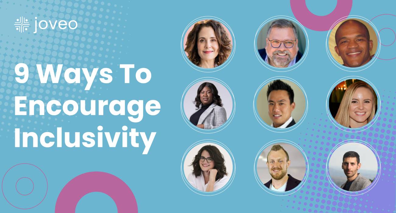 9 Ways to Encourage Diversity and Inclusion in the Workplace 9 Ways to Encourage Diversity and Inclusion in the Workplace
